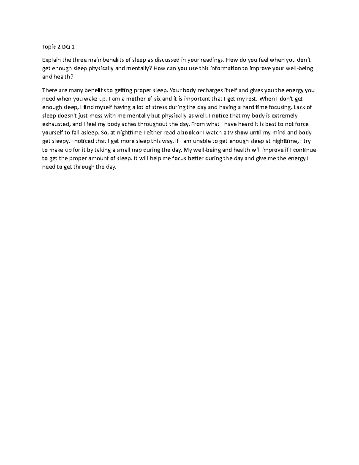 Topic 2 1 - discussion question - Topic 2 DQ 1 Explain the three main ...