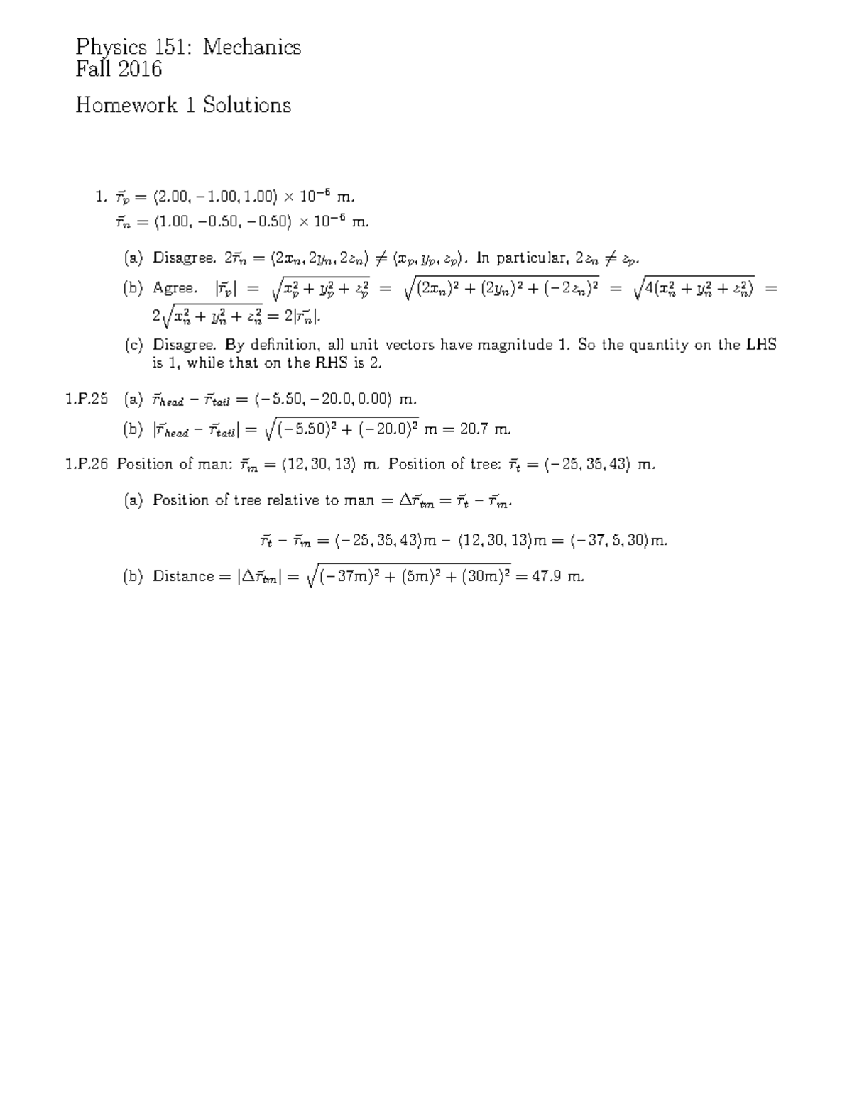 HW1-soln - Problem Set Solutions - Physics 151: Mechanics Fall 2016 ...