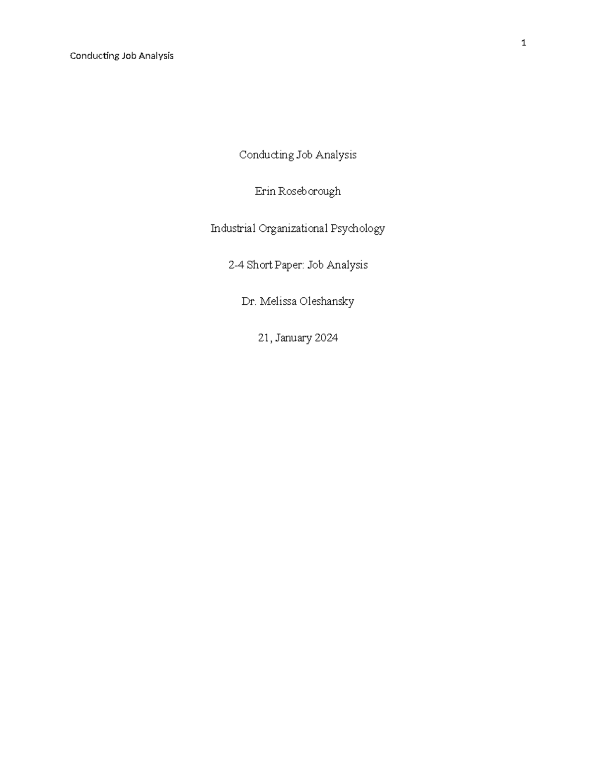 Conducting Job Analysis - 1 Conducting Job Analysis Conducting Job Analysis Erin Roseborough ...