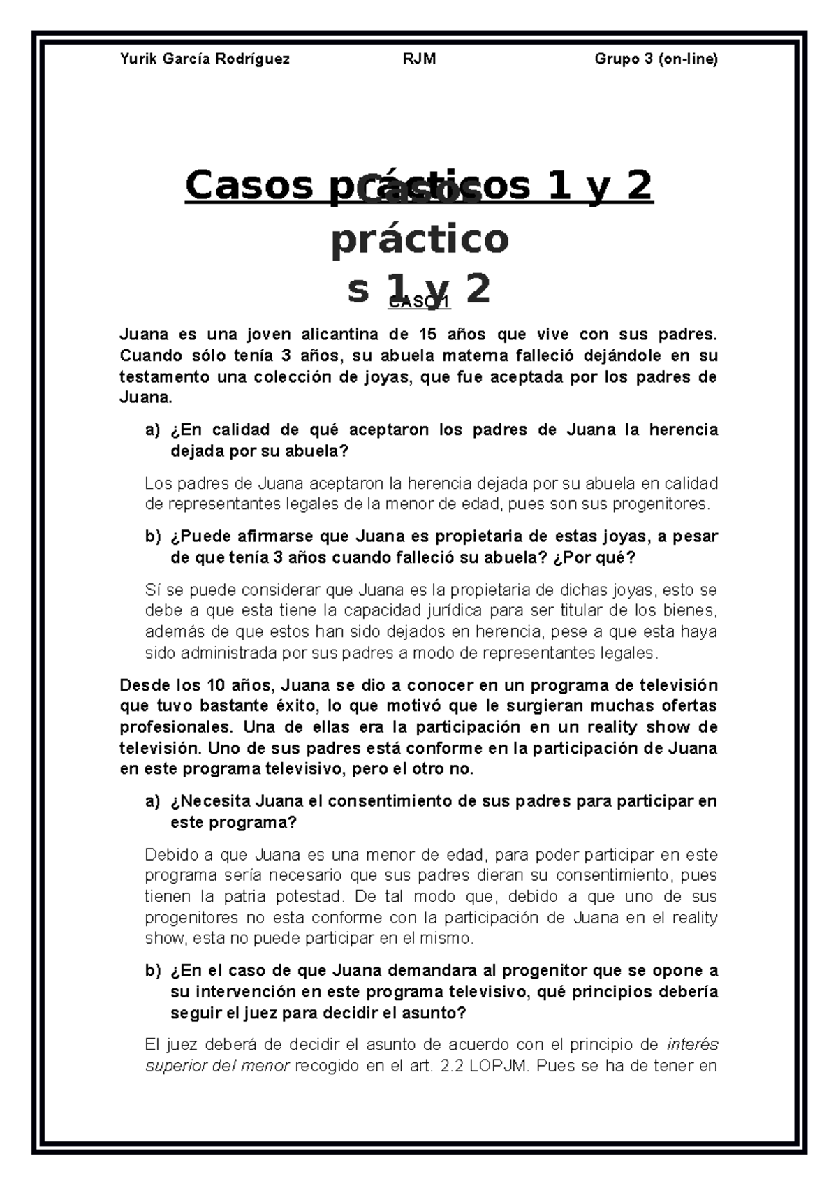Caso práctico temas 1 y 2 RJM - Yurik García Rodríguez RJM Grupo 3 (on ...