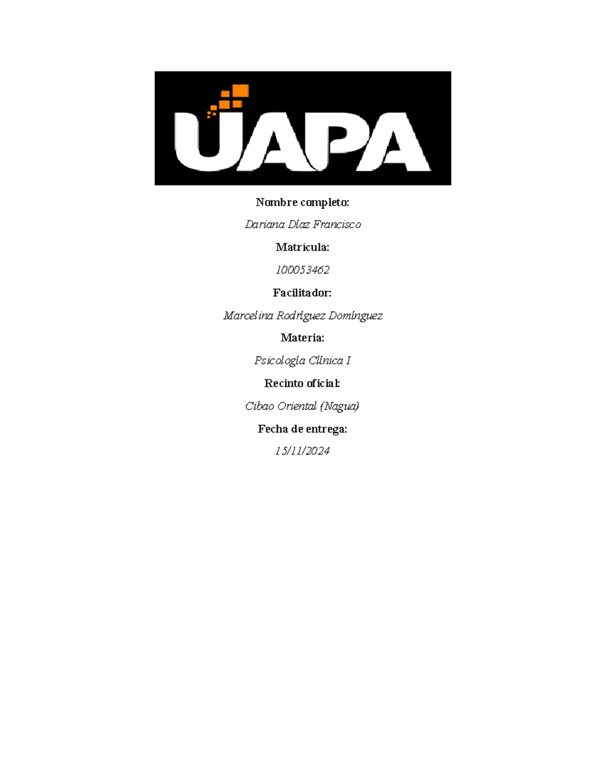 Tarea #1 PC - Nombre completo: Dariana Díaz Francisco Matrícula ...