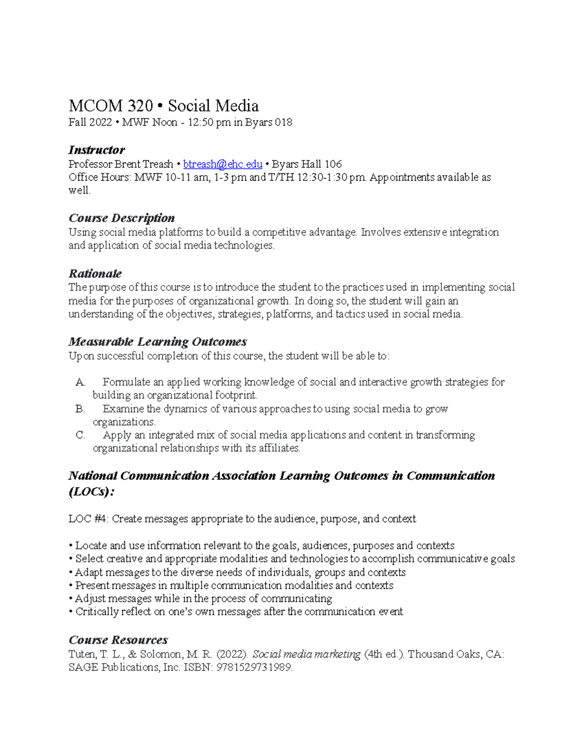 MCOM 320 - Syllabus - Fall 2022 - MCOM 320 • Social Media Fall 2022 • MWF Noon - 12:50 pm in ...