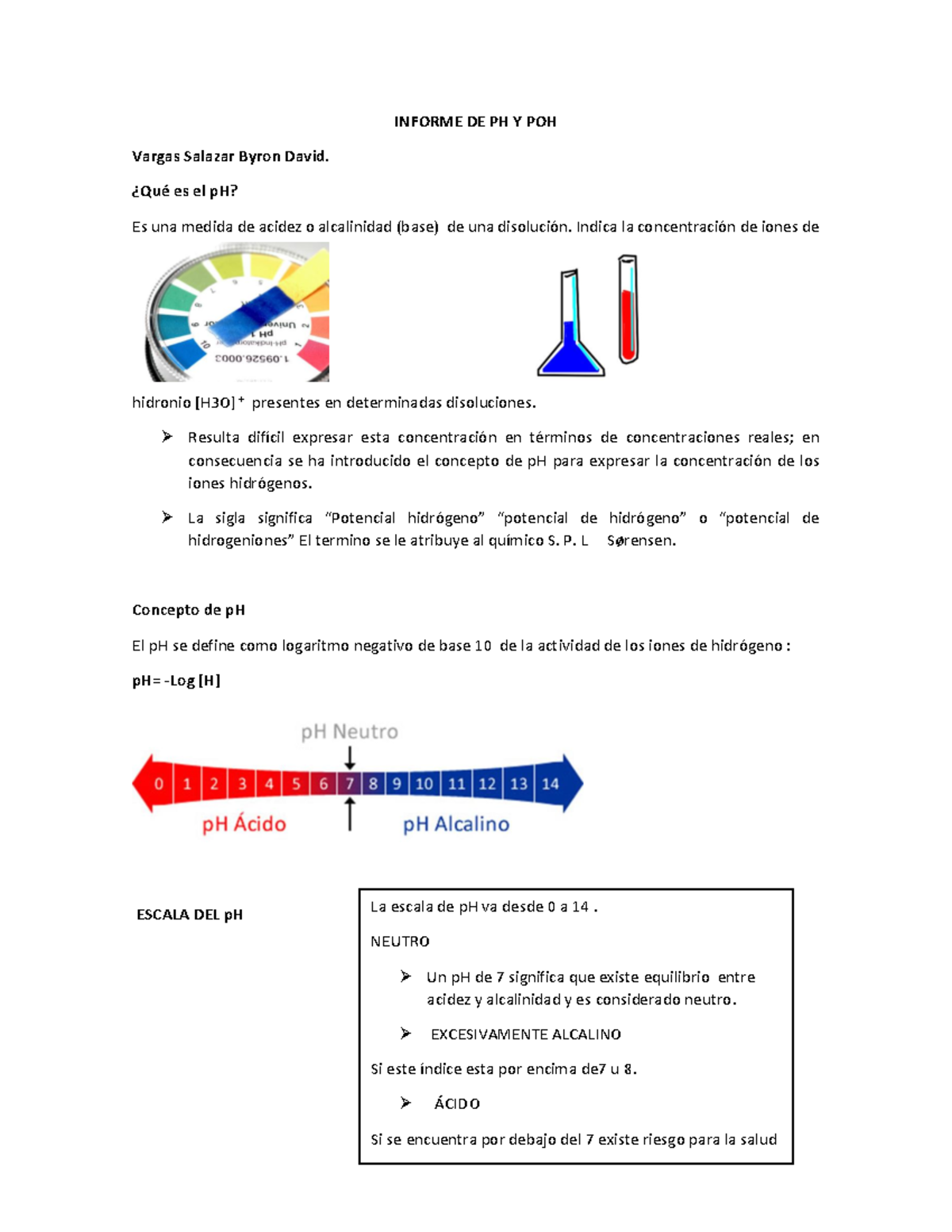 Informe DE PH Y POH de quimica - INFORME DE PH Y POH Vargas Salazar Byron David. ¿Qué es el pH ...