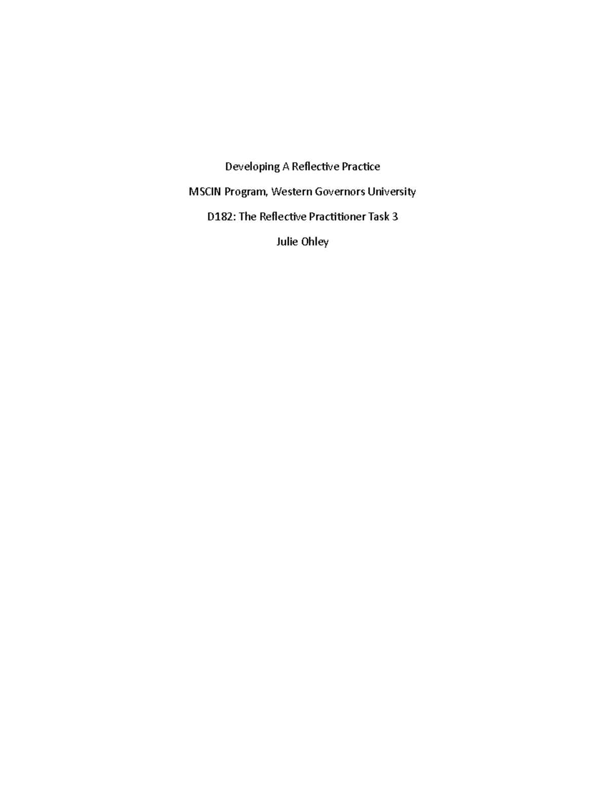 Developing A Reflective Practice Task 3 Developing A Reflective developing-a-reflective-practice-task-3-developing-a-reflective