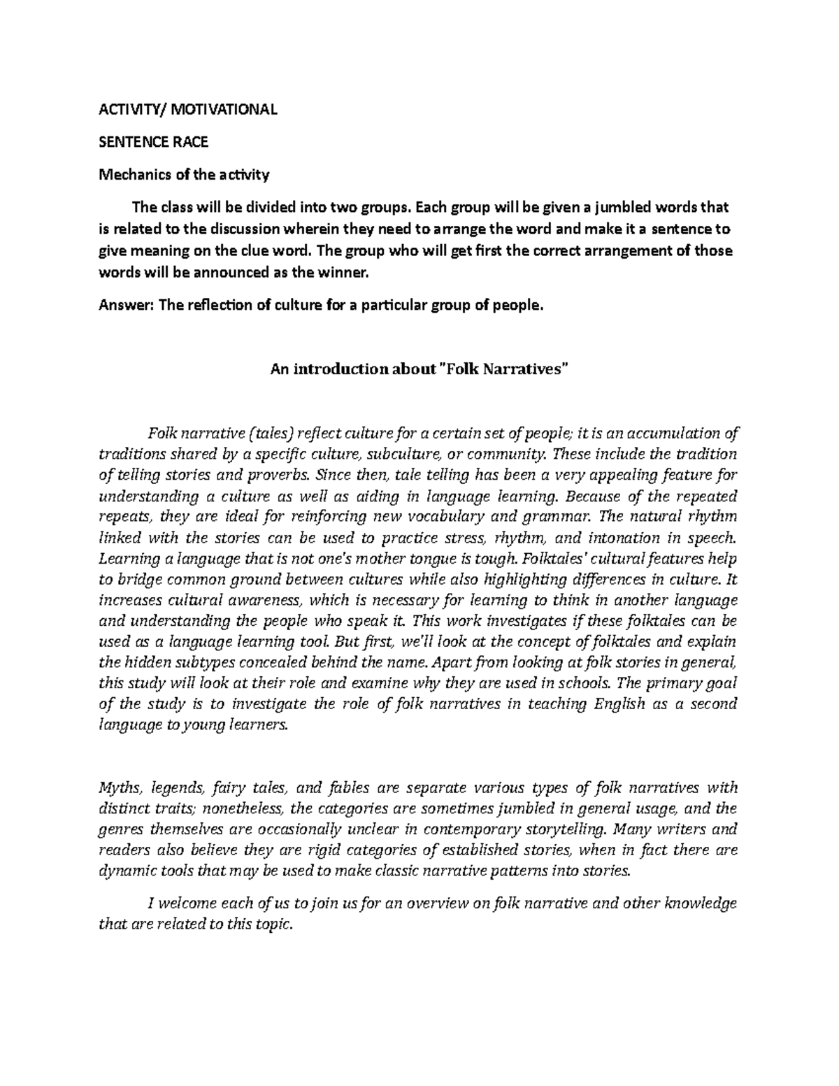 Discussion on these folk narratives - ACTIVITY/ MOTIVATIONAL SENTENCE ...