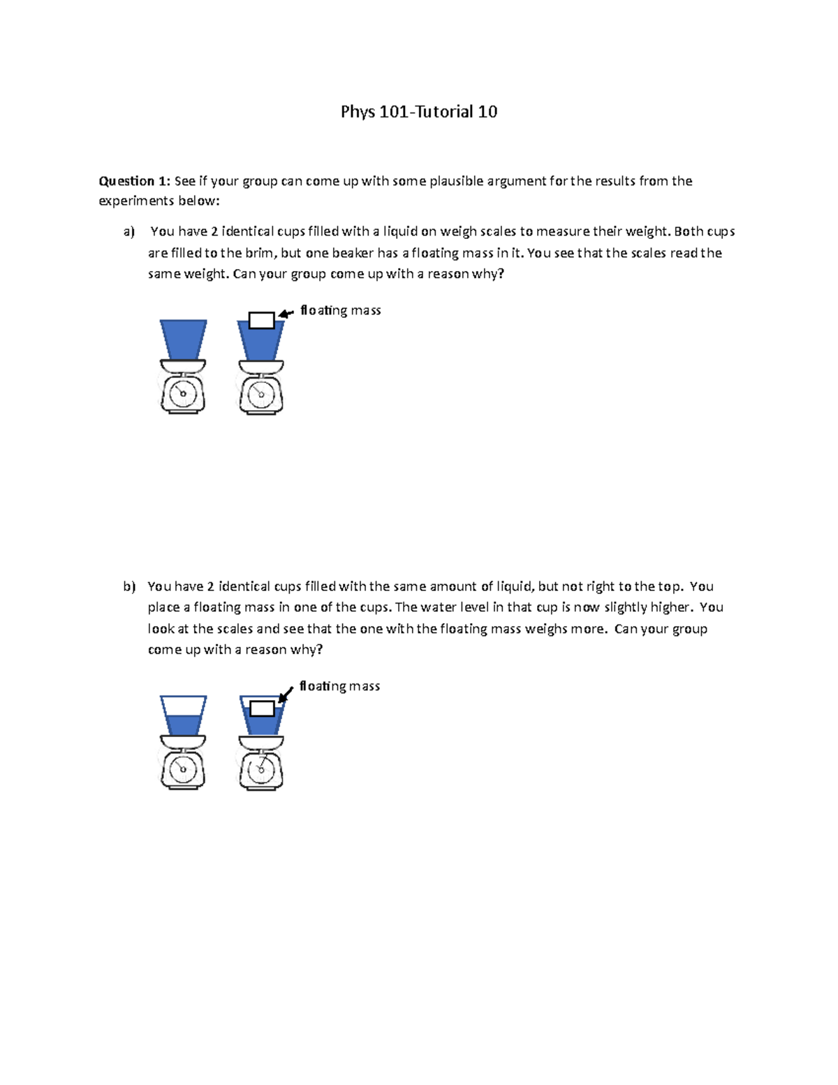 1700517931 117 Tutorial 10 - Phys 101-Tutorial 10 QuesƟon 1: See if ...