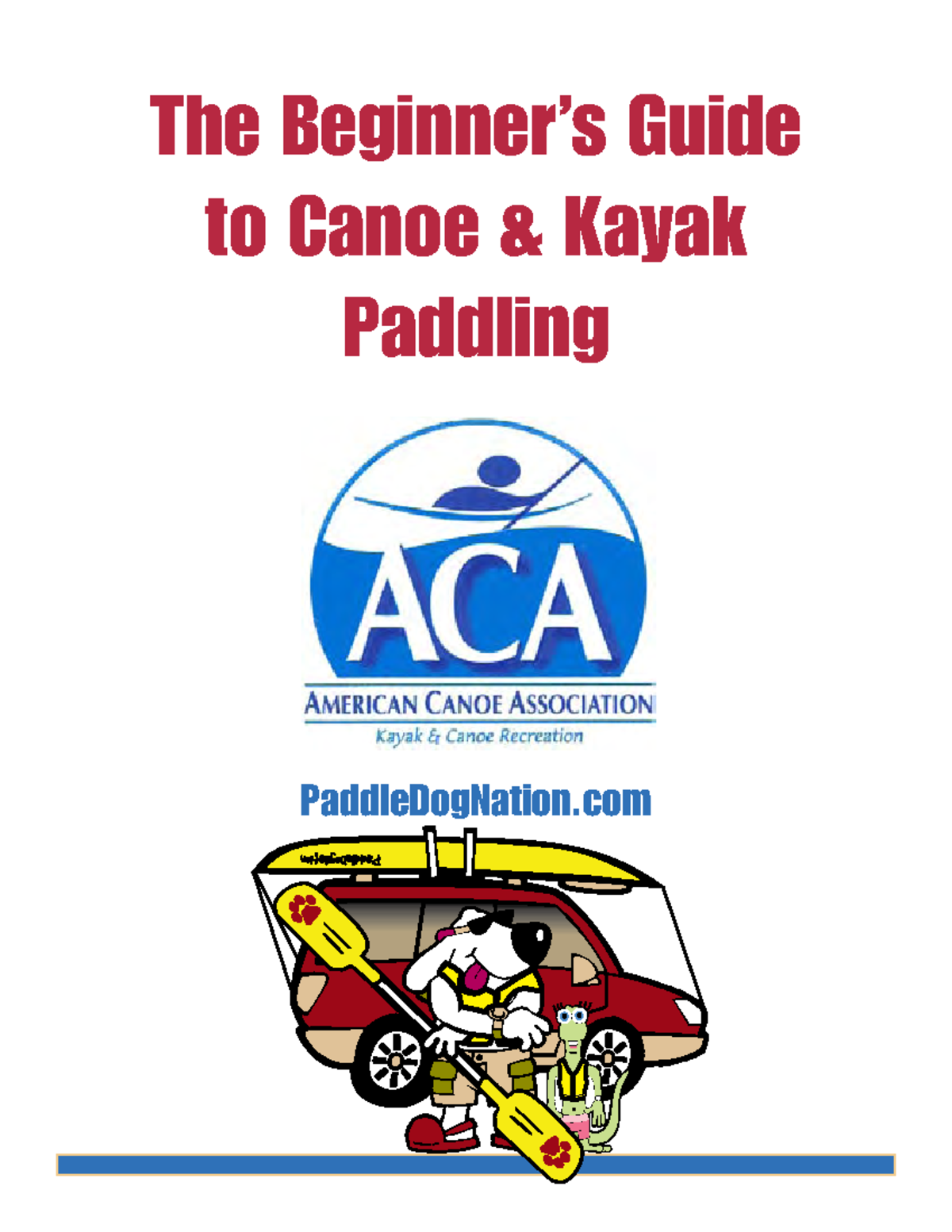 Beginnersguideto-canoing amer-canoe-Canoe 101 BasicsCanoeing-LP and ...