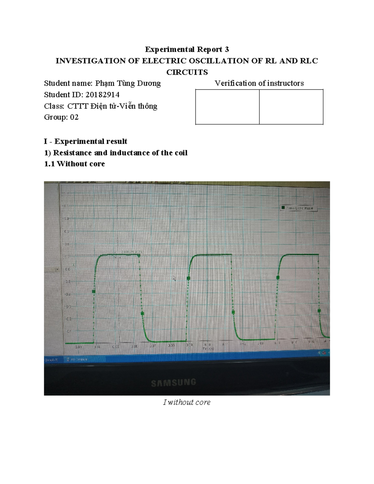 EX-3-report - Experimental Report 3 INVESTIGATION OF ELECTRIC OSCILLATION OF RL AND RLC CIRCUITS ...