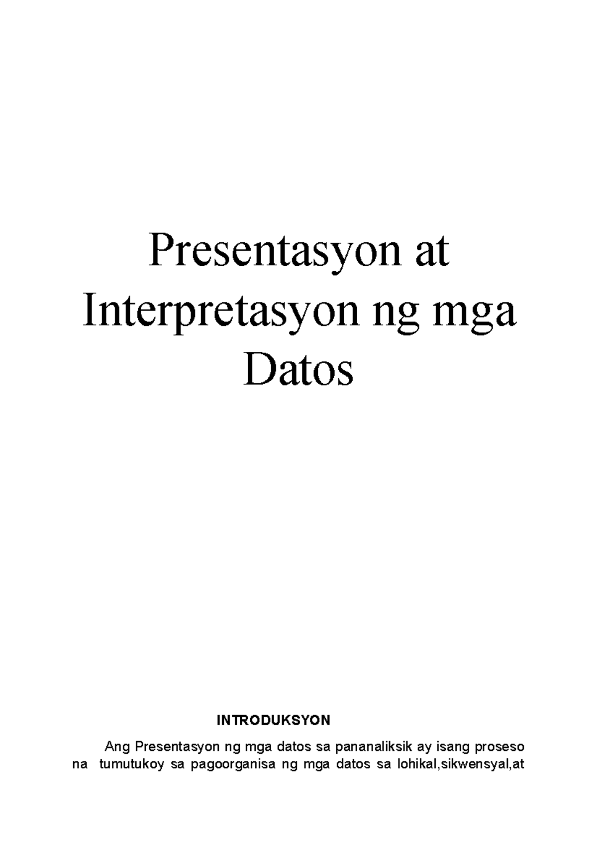 Thesis-pagbasa - N/A - Presentasyon at Interpretasyon ng mga Datos ...