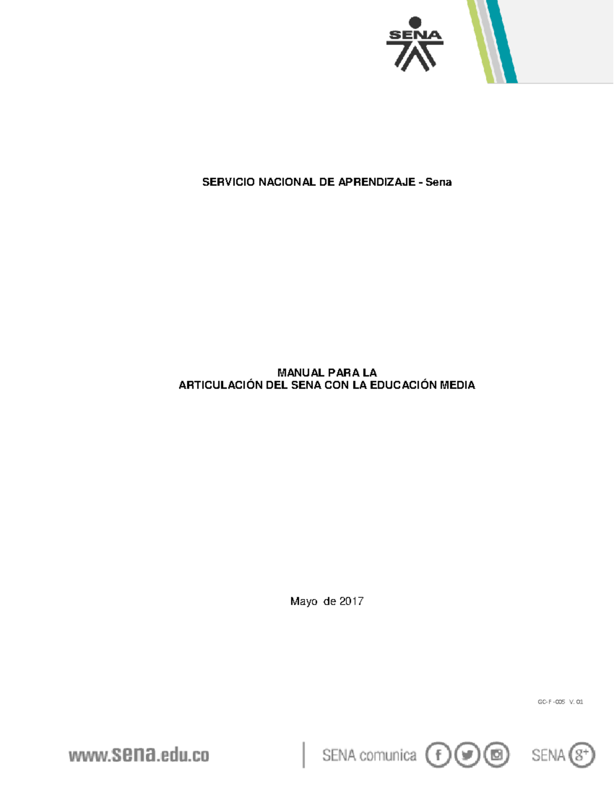 Manual de articulacion SENA - SERVICIO NACIONAL DE APRENDIZAJE - Sena MANUAL PARA LA ...