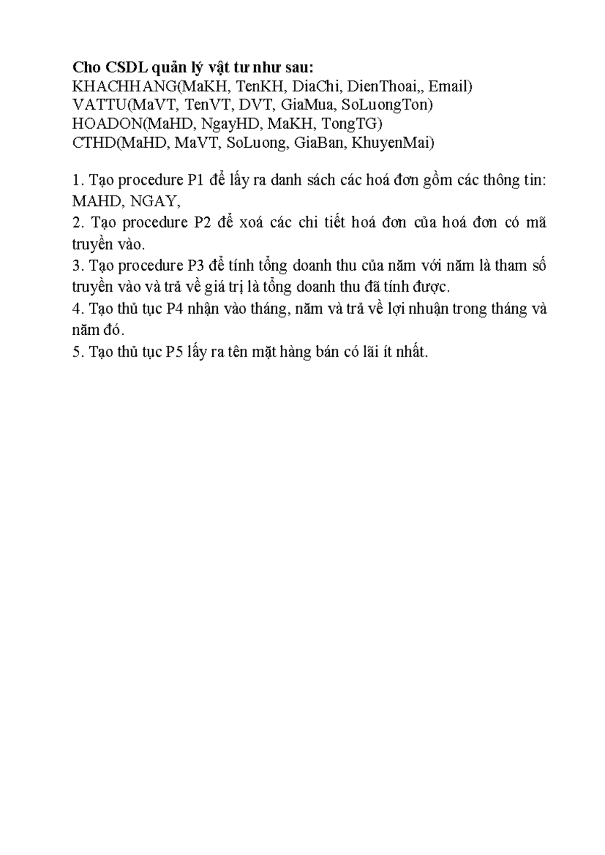 BT SP Gtrinh - Bài tập sql server - Cho CSDL quản lý vật tư như sau ...