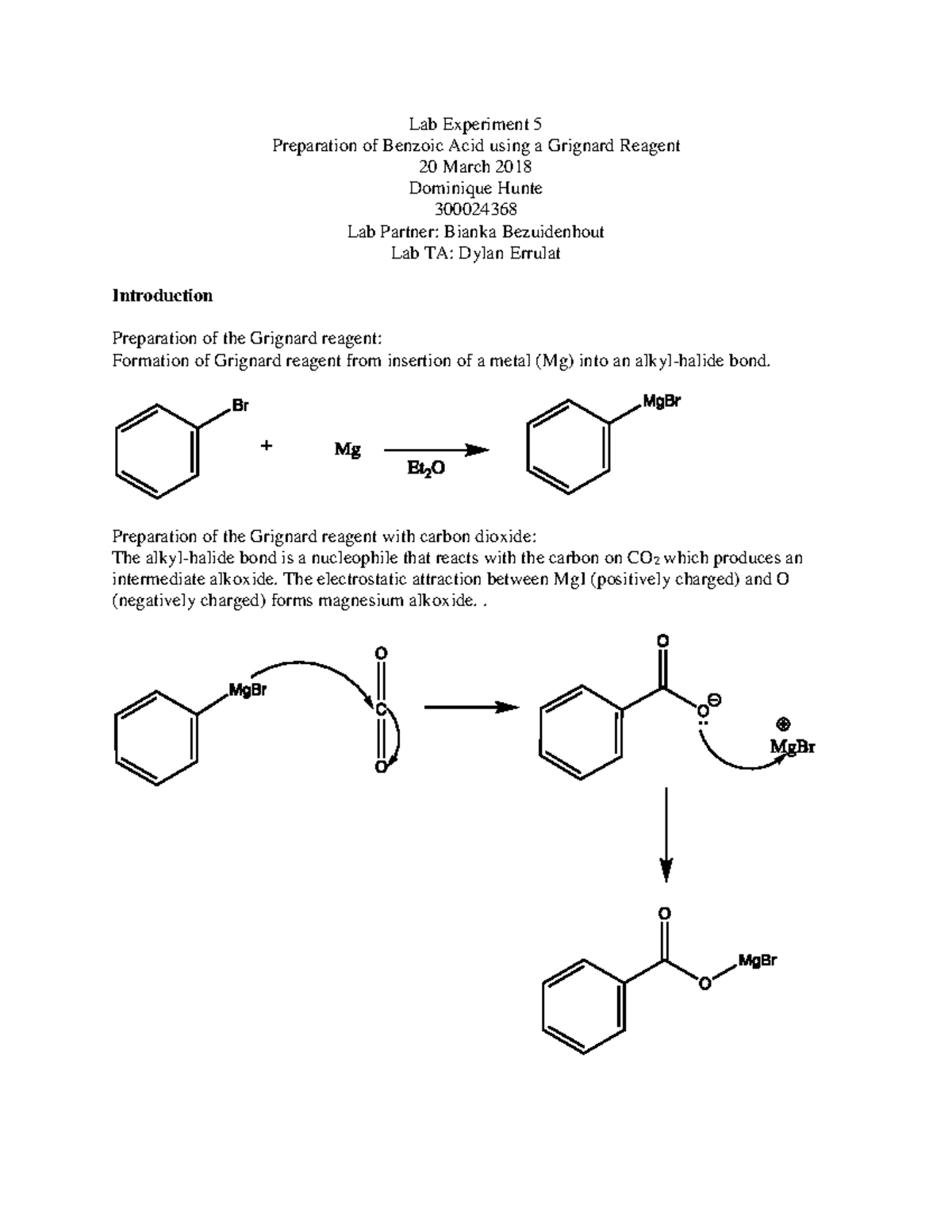 CHM1321 Experiment 5 Lab Report - Lab Experiment 5 Preparation of Benzoic Acid using a Grignard ...