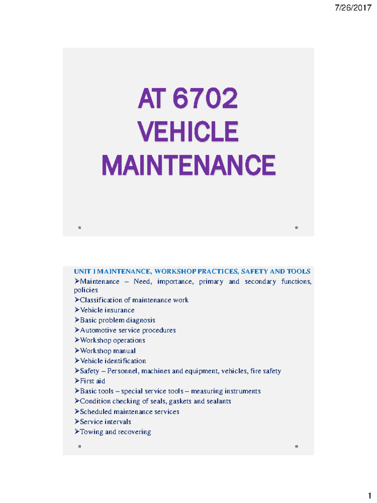 AT6702 - Unit I - 7/26/2017 AT 6702 VEHICLE MAINTENANCE UNIT I ...