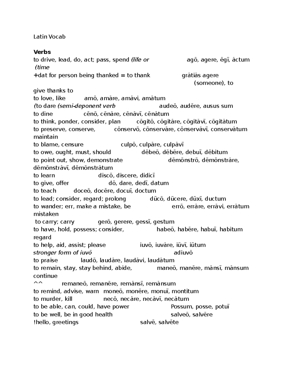 Latin 102, All Vocabulary - Latin Vocab Verbs to drive, lead, do, act ...