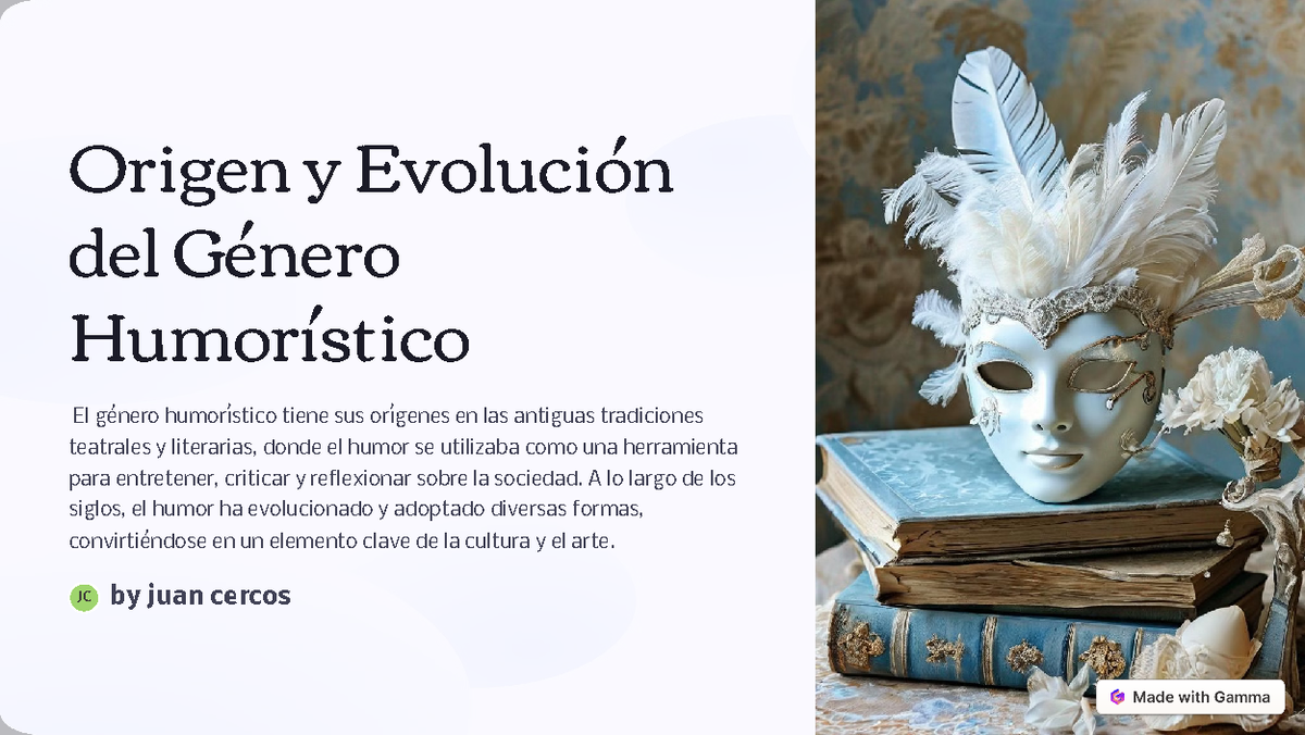 Origen y Evolucion del Genero Humoristico - Origen y Evolución del ...