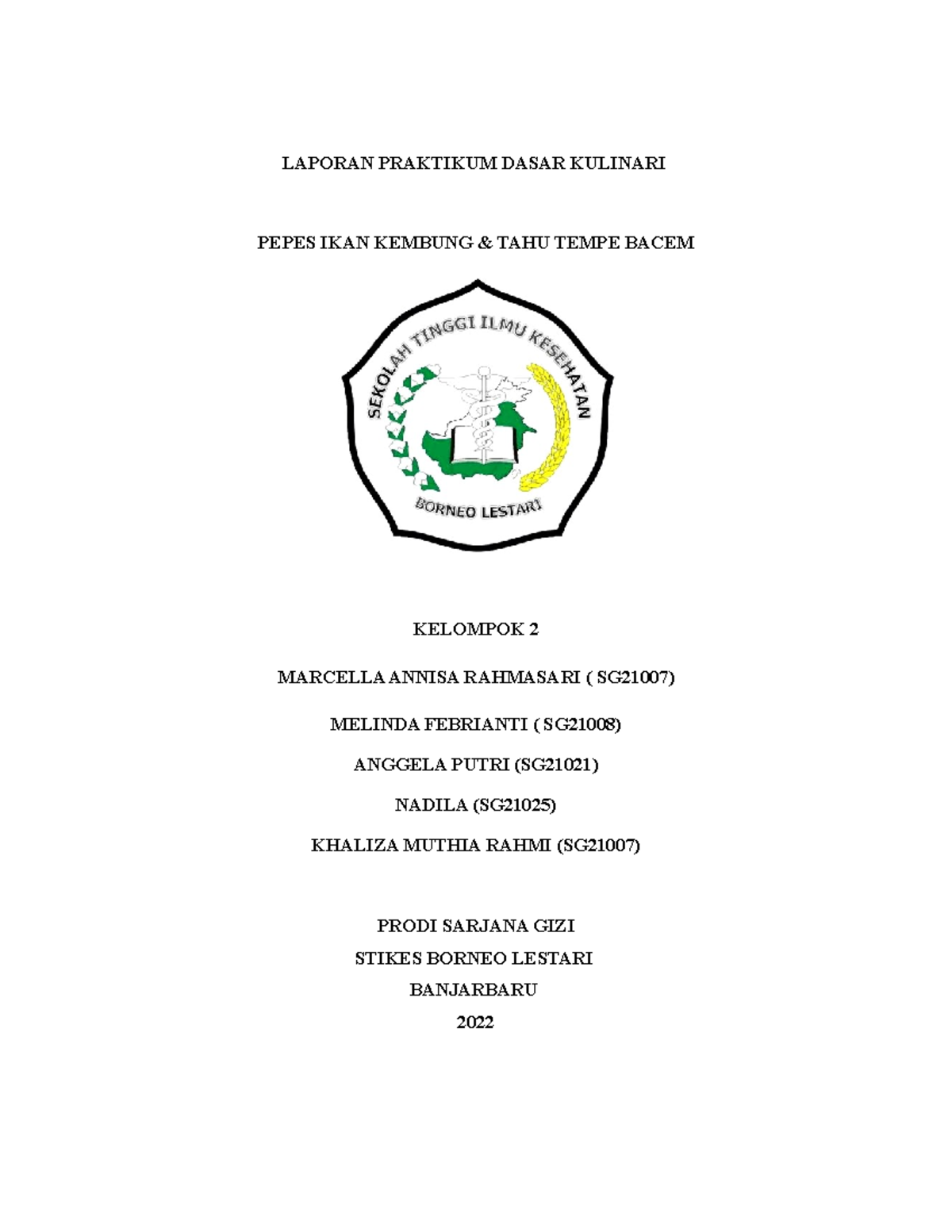 Laporan dasar kulinari - LAPORAN PRAKTIKUM DASAR KULINARI PEPES IKAN ...