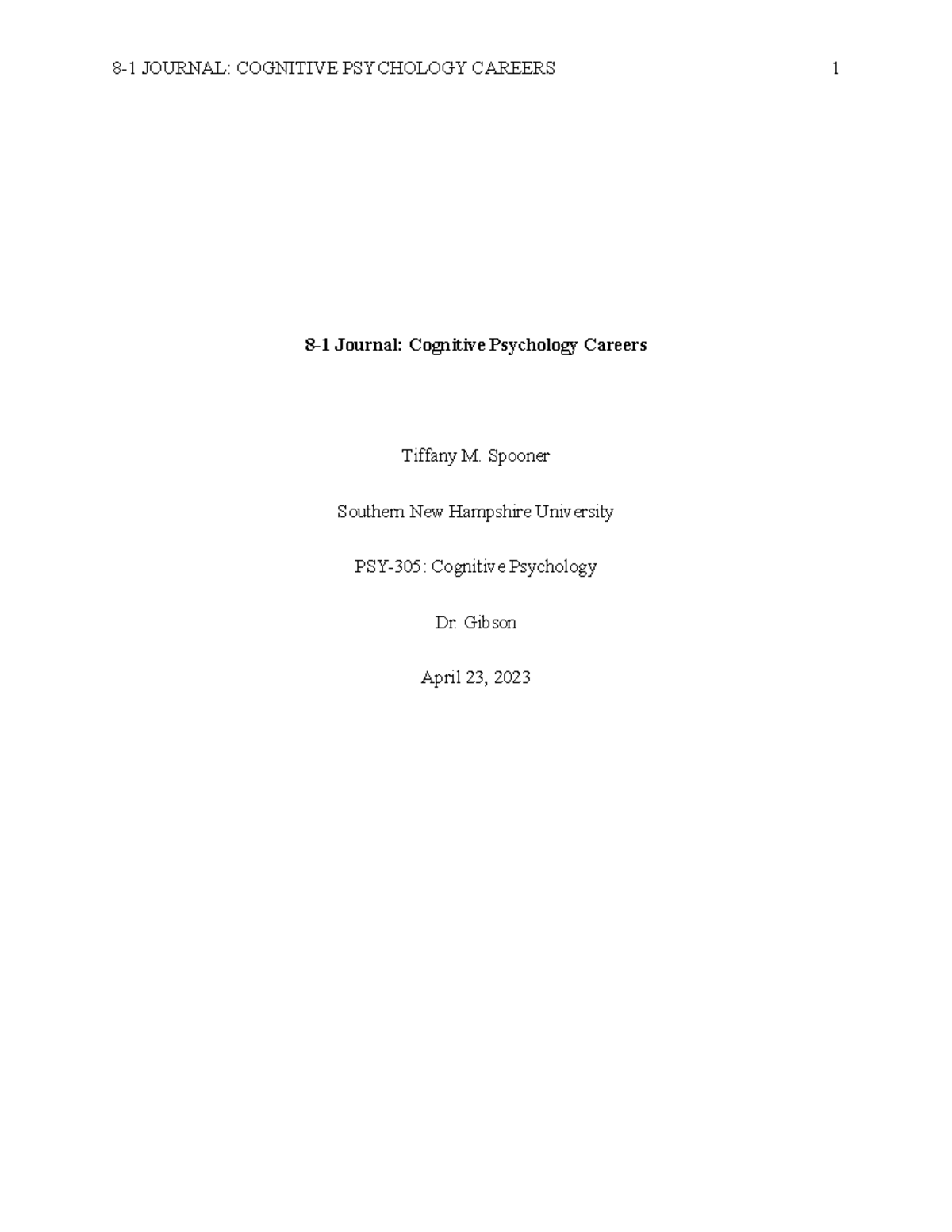 8-1 Journal Cognitive Psychology Careers - 8-1 Journal: Cognitive ...
