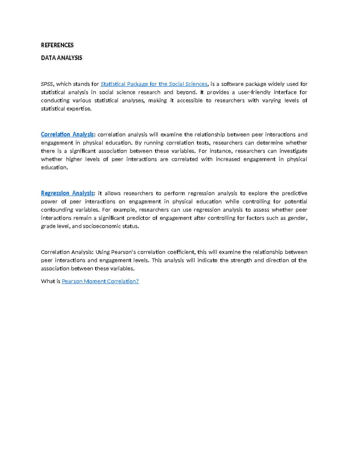 References DATA Analysis - REFERENCES DATA ANALYSIS SPSS, which stands ...