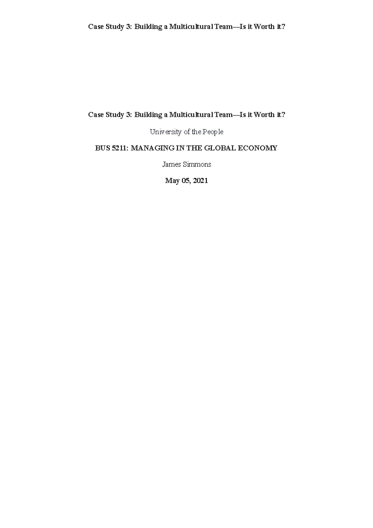 Managing in the Global Economy Written Assignment-5211-4 - Case Study 3 ...