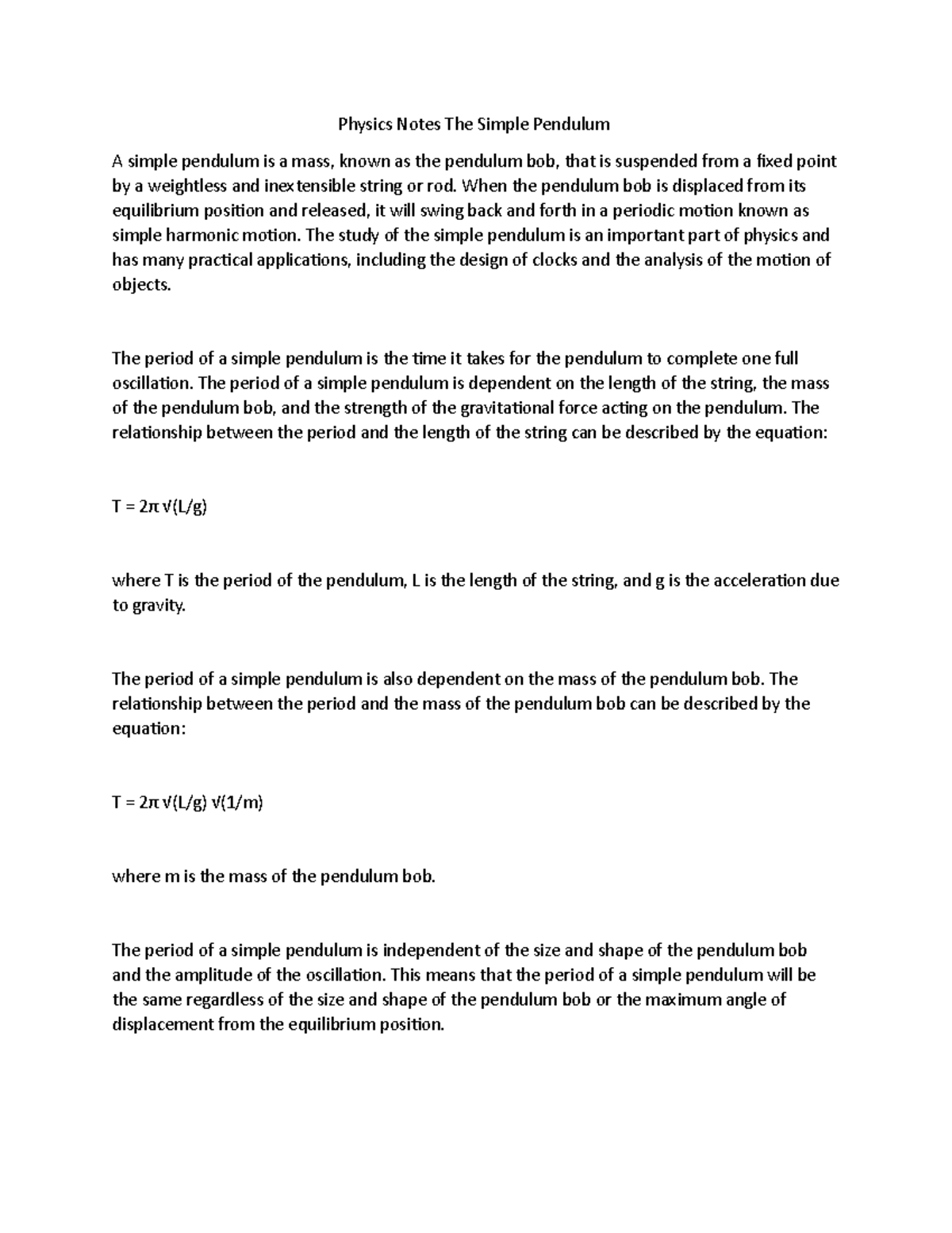 Physics Notes The Simple Pendulum - When the pendulum bob is displaced ...