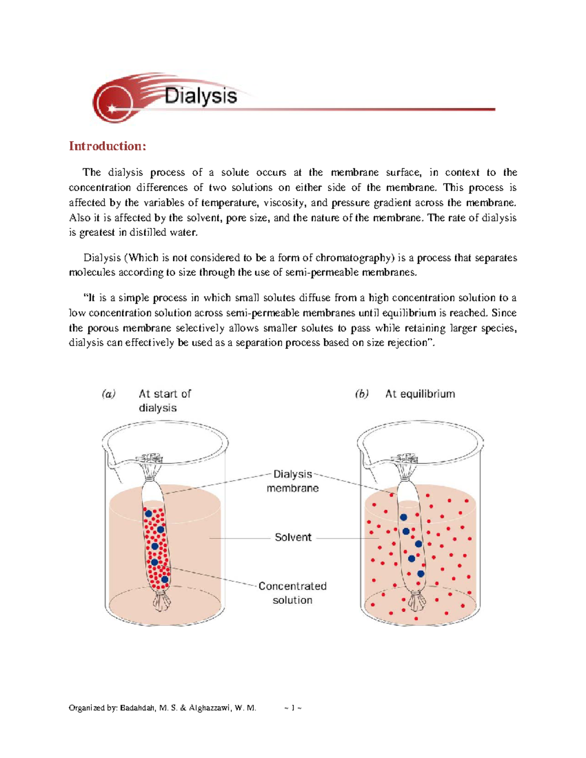 Dialysis - Introduction: The dialysis process of a solute occurs at the ...