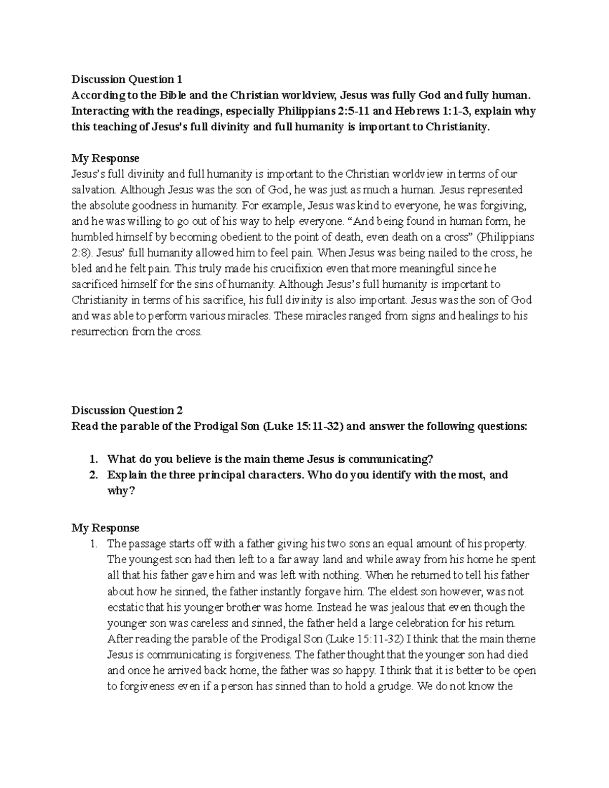 CWV Topic 4 - Discussion Question 1 According to the Bible and the ...