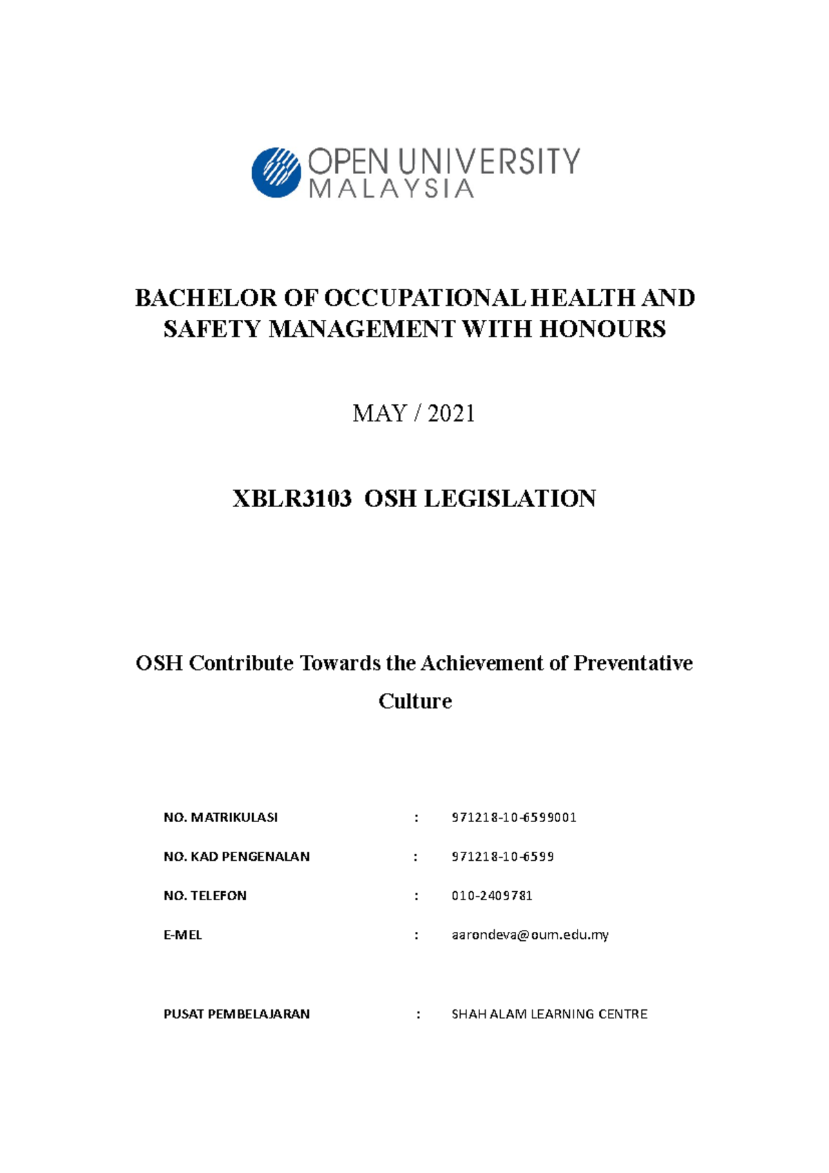 XBLR3103 Osha Legislation - BACHELOR OF OCCUPATIONAL HEALTH AND SAFETY ...