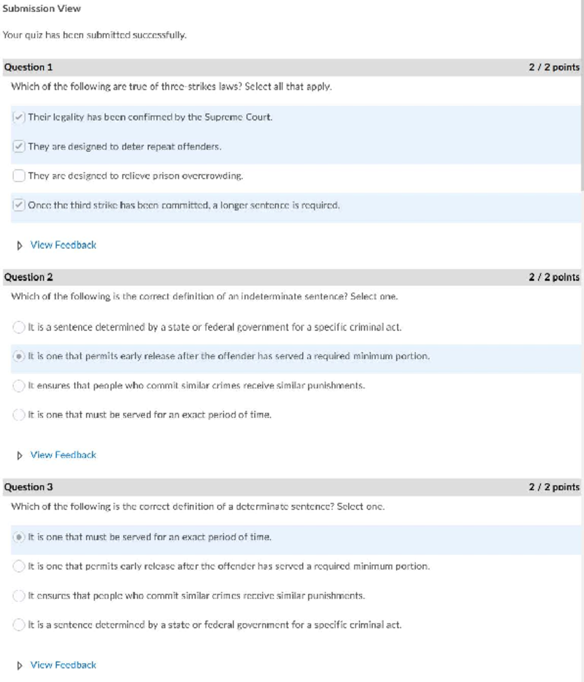 2-3 Module Two Quiz - Quiz - Submission View Your quiz has been submitted successfully. Question ...