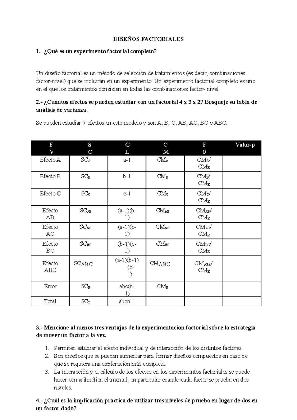 412664621 Ejercicio 22 Diseno Factorial - DISEÑOS FACTORIALES 1.- ¿Qué ...
