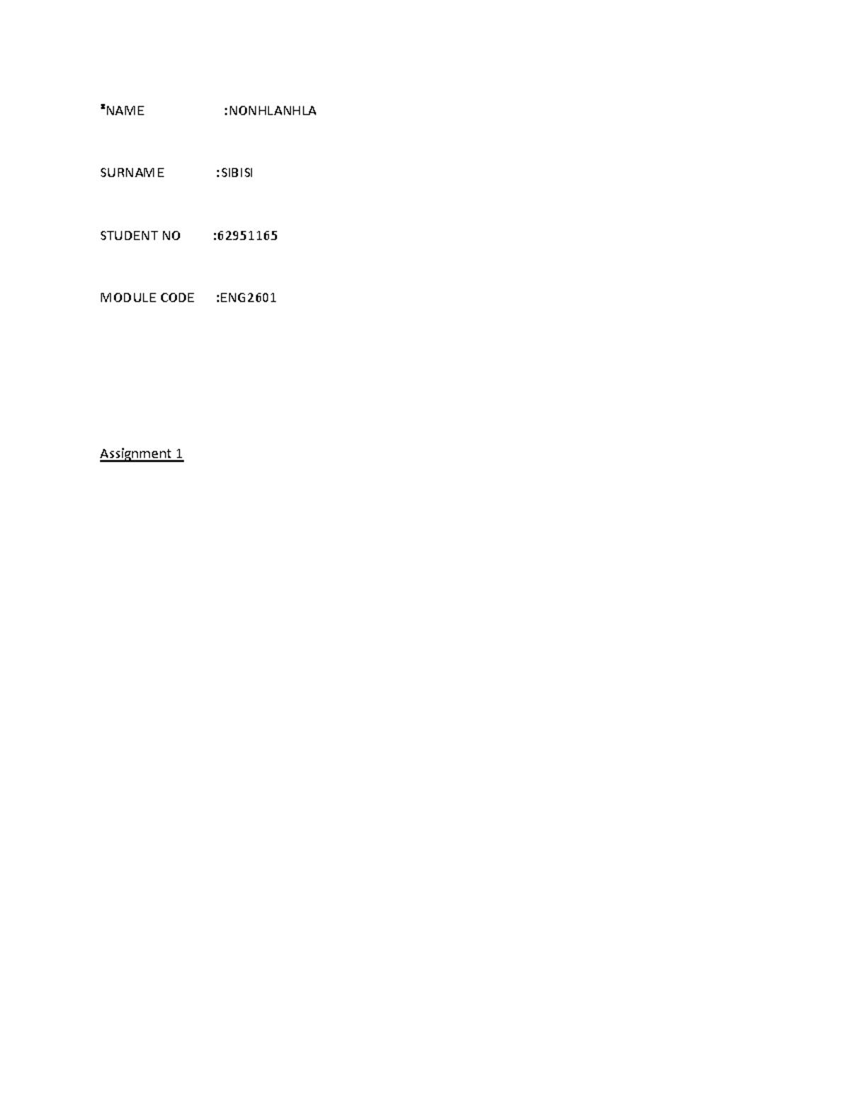 ENG2601 Assignment 1 - ⁸NAME :NONHLANHLA SURNAME :SIBISI STUDENT NO : MODULE CODE :ENG ...