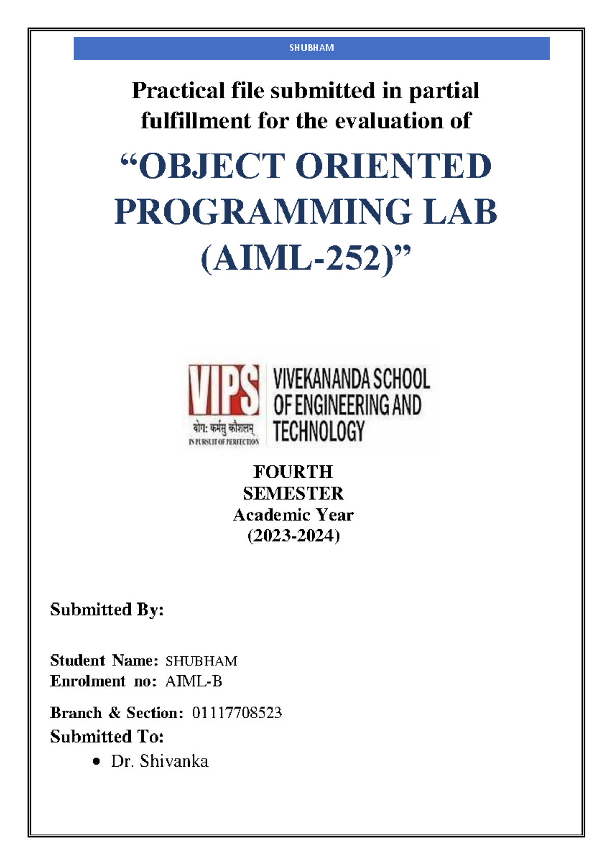 Shubham OOPS PDF - Practical file submitted in partial fulfillment for the evaluation of “OBJECT ...