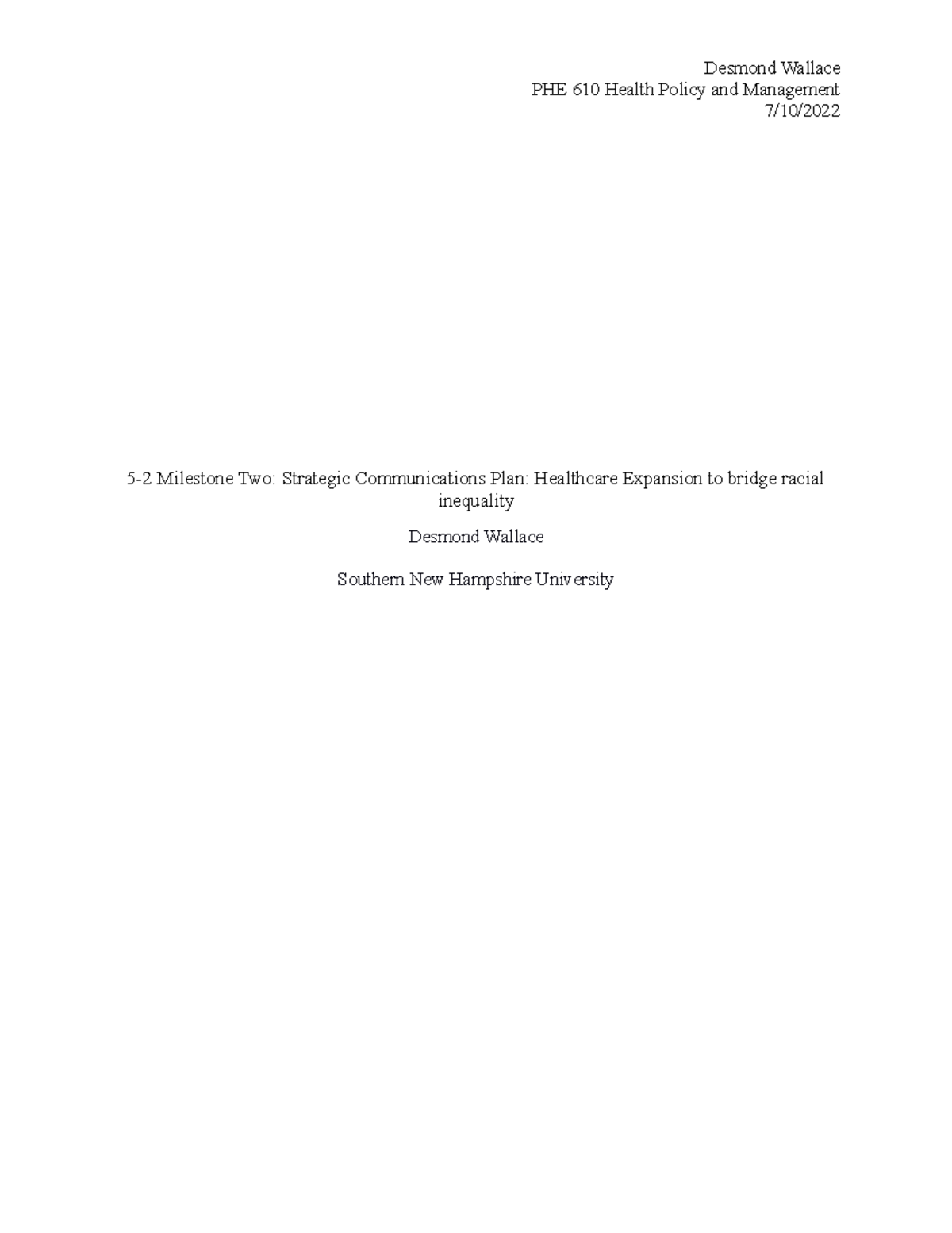 PHE 610 5-2 Milestone Two Strategic Communications Plan - PHE 610 ...
