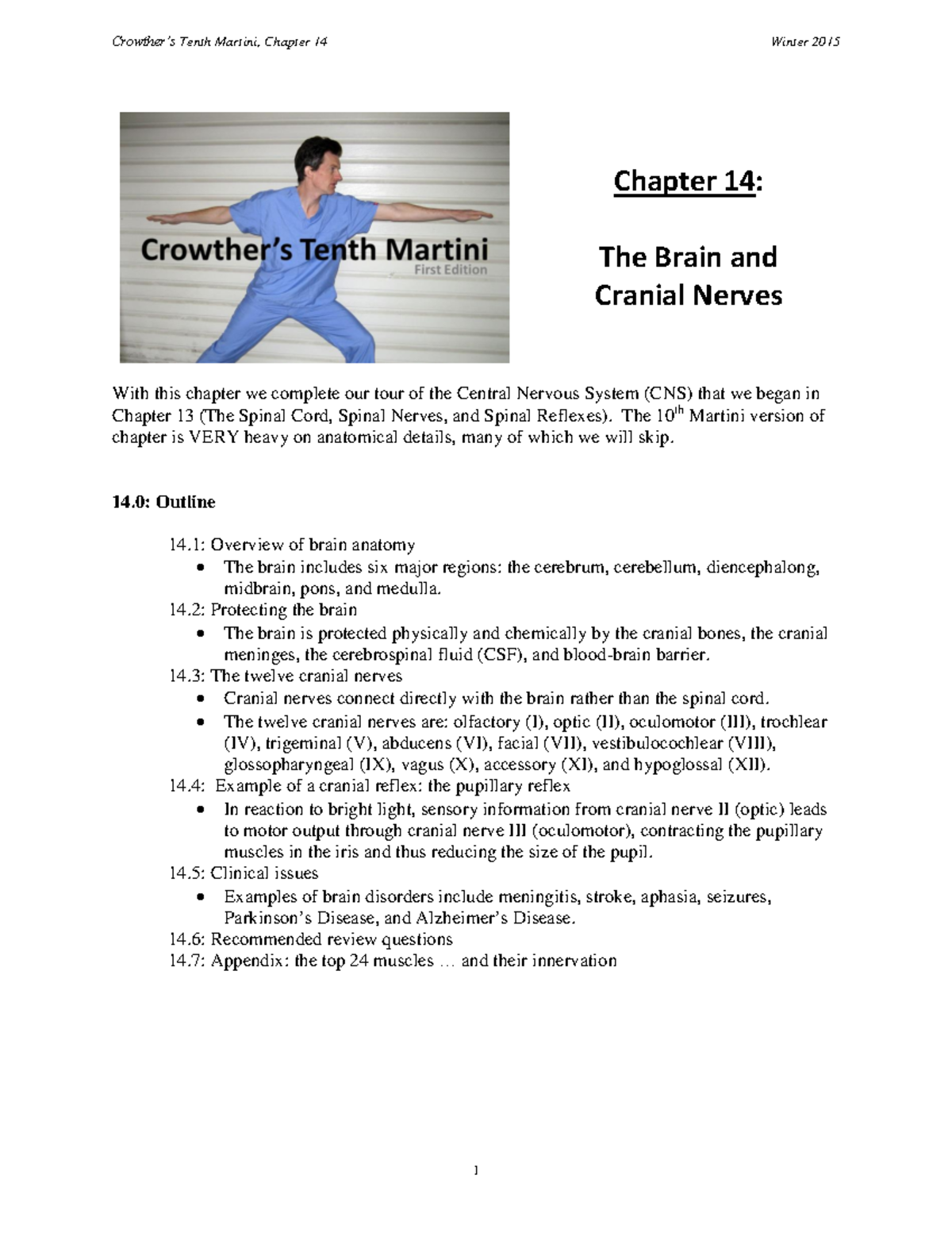 CTM Chapter 14r - Chapter 14: The Brain and Cranial Nerves With this ...