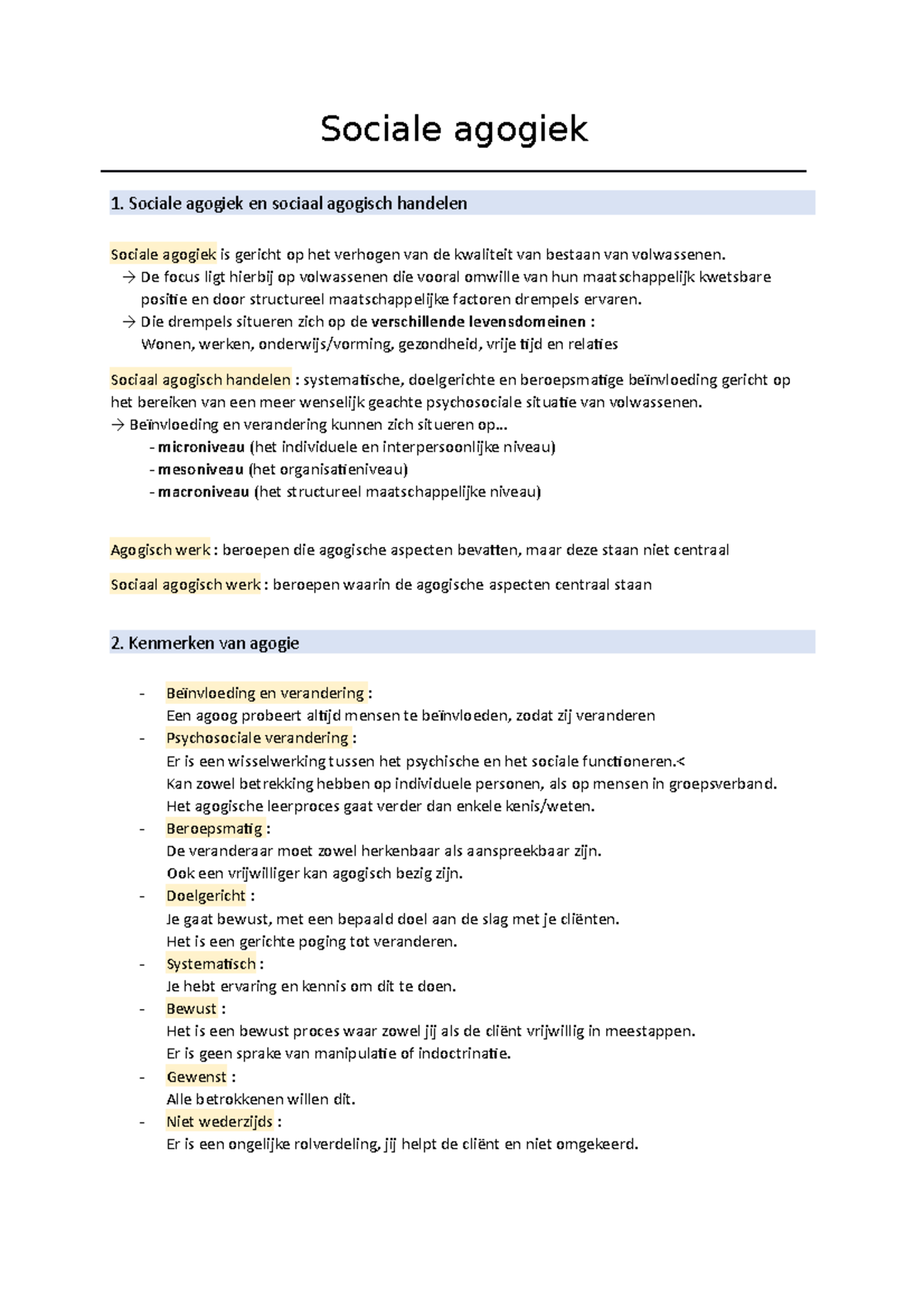 Samenvatting sociale agogiek tot en met migratie - Sociale agogiek 1 ...