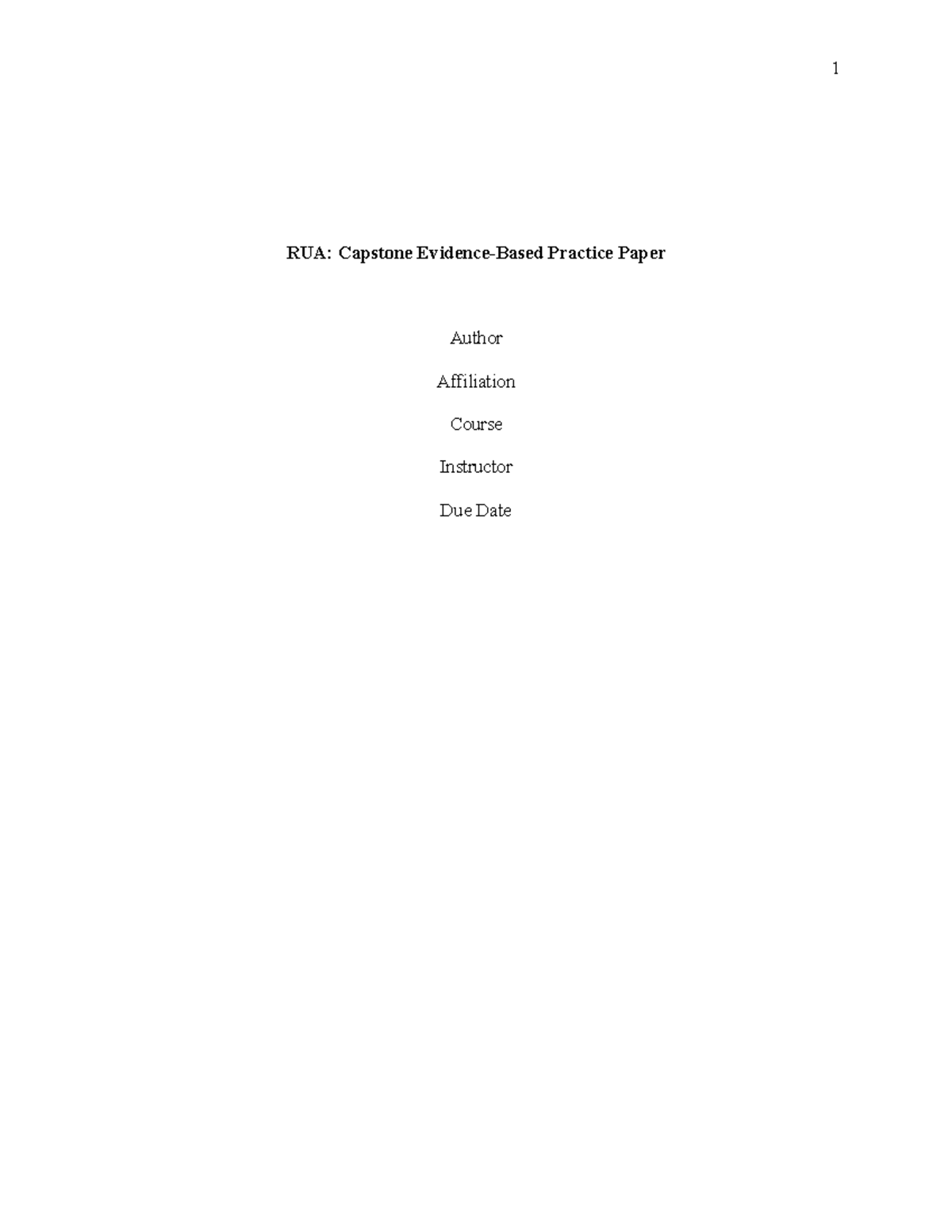 Capstone+Evidence - dqwfceac - RUA: Capstone Evidence-Based Practice ...