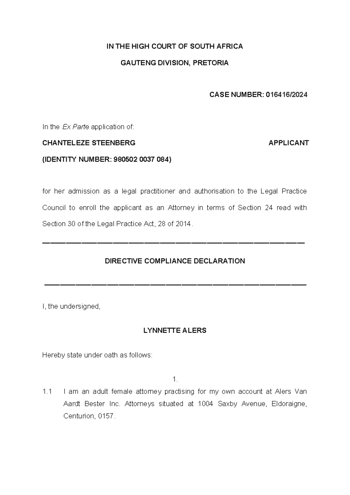 Directive Compliance Declaration - C. Steenberg Admission - IN THE HIGH COURT OF SOUTH AFRICA ...