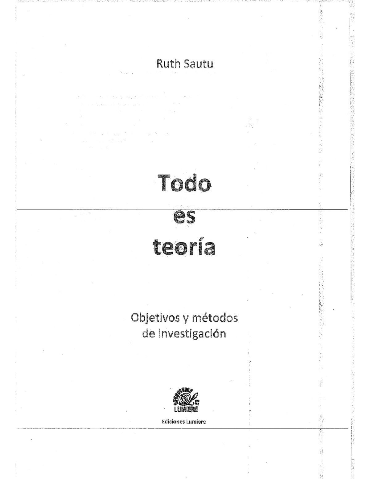 Sautu Ruth U2 - .... - Metodología de la Investigación - Studocu