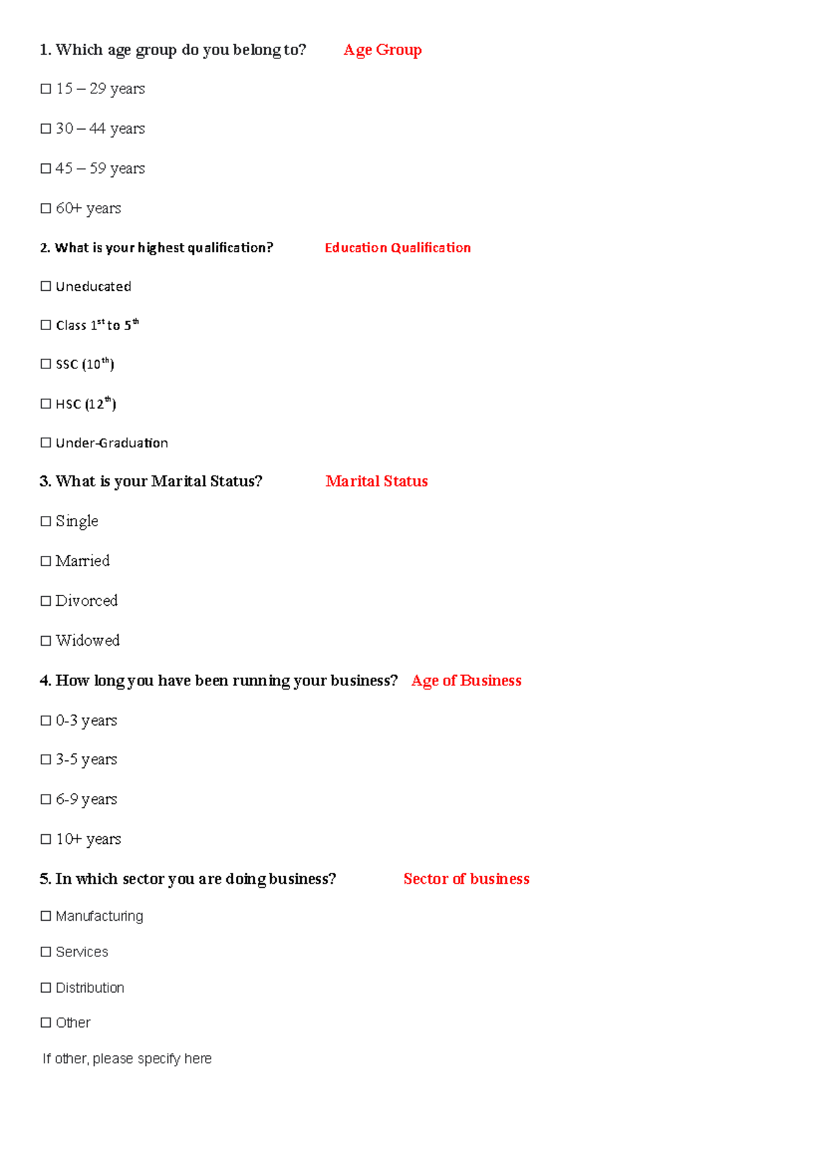 Women entrepreneur questionnaire - 1. Which age group do you belong to ...