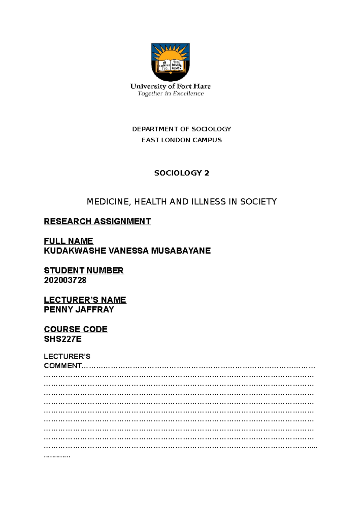 Medicine AND Health Assignment copy - DEPARTMENT OF SOCIOLOGY EAST ...