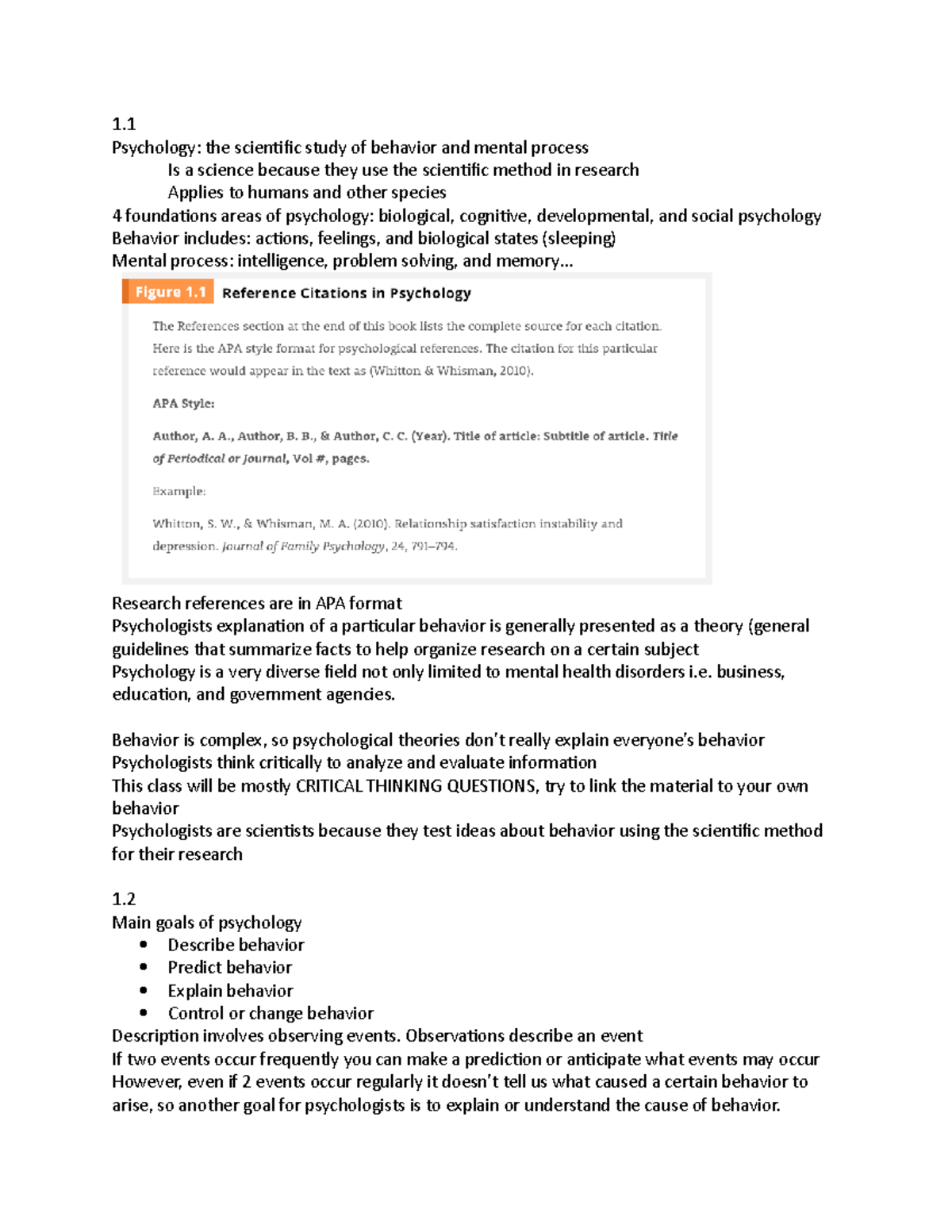 Psych Notes - 1. Psychology: the scientific study of behavior and ...