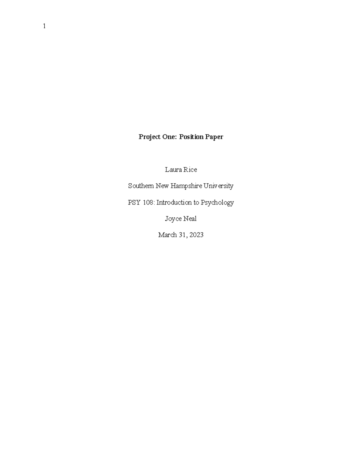 Module 4 project 1 - Project One: Position Paper Laura Rice Southern ...