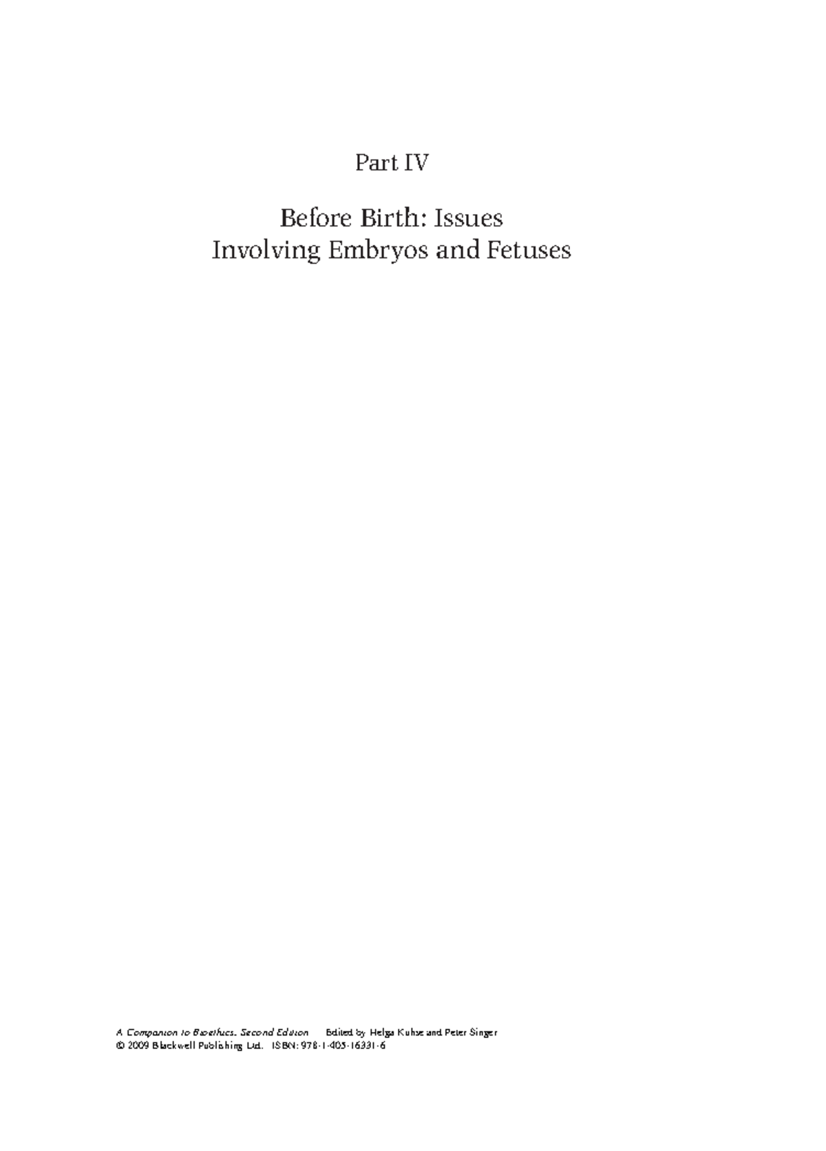 Personhood - Book - Part IV Before Birth: Issues Involving Embryos and ...