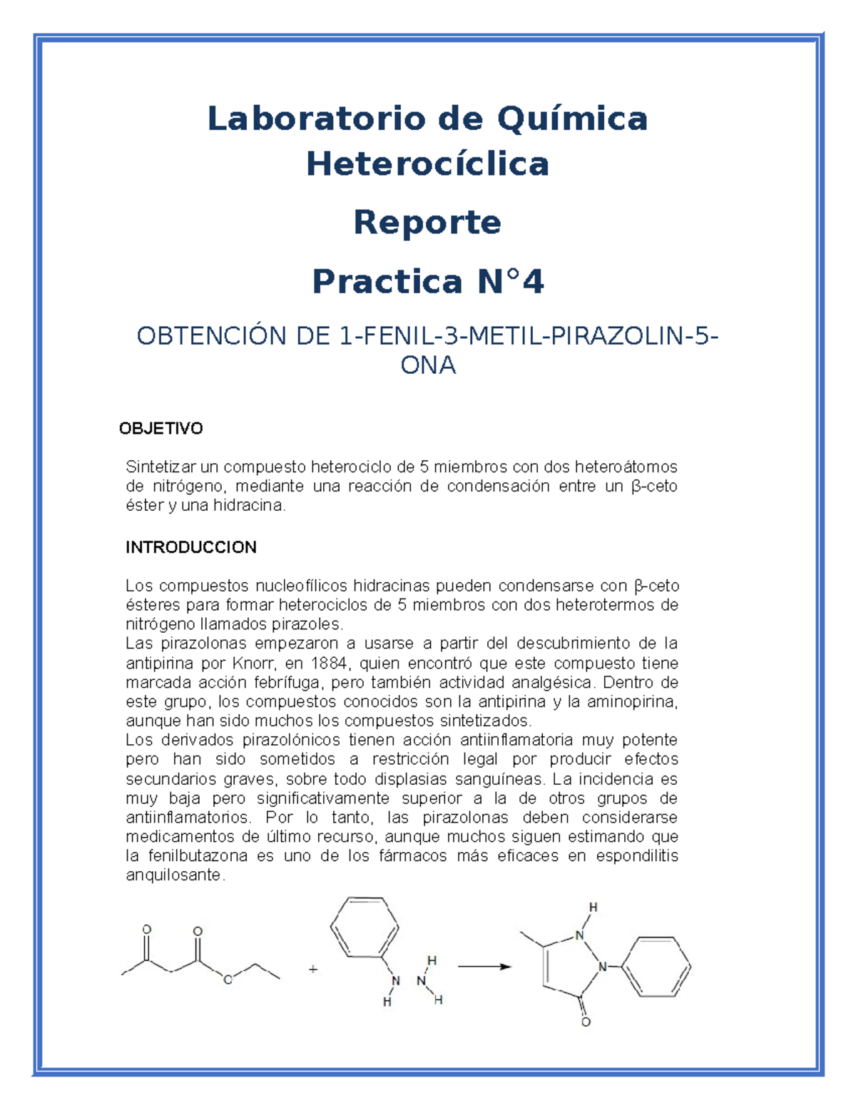 Practica 4 Obtención DE 1- Fenil-3- Metil- Pirazolin-5-ONA LQ ...