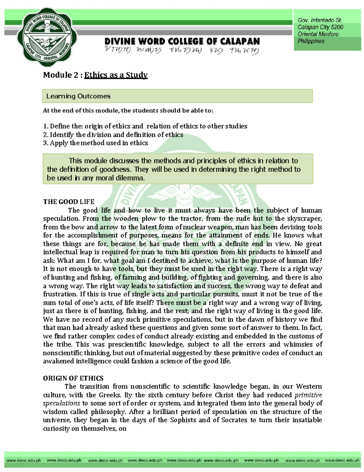 Module-2 - Ethics - Module 2 : Ethics as a Study At the end of this ...