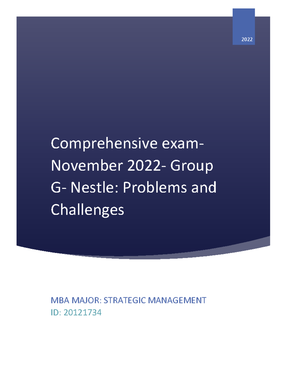 Comprehensive Exam -November 2022- Strategic Maangement-ID2012 1734 ...