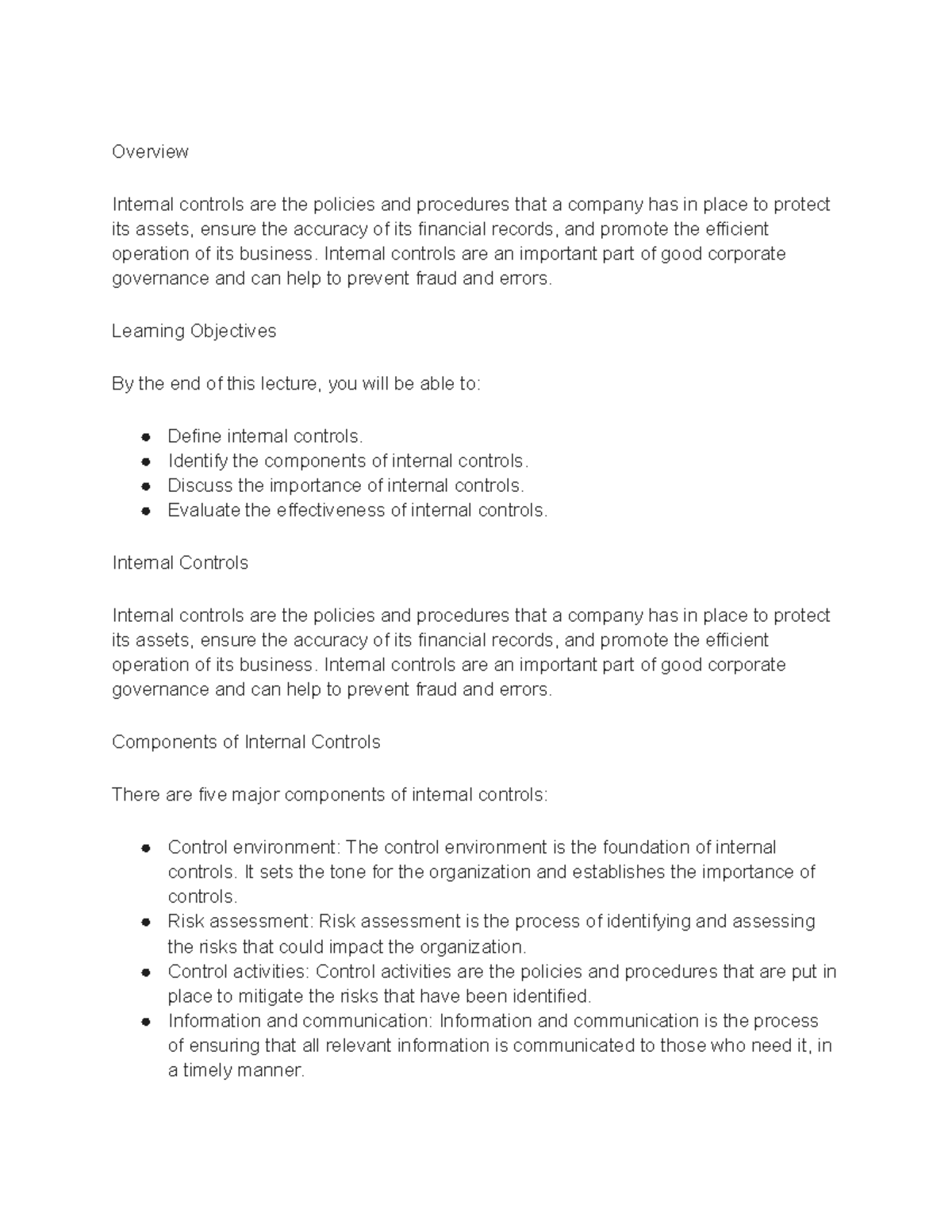 Lecture 13 Internal Controls - Overview Internal controls are the policies and procedures that a ...