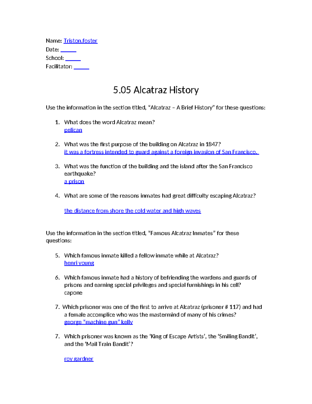 05-05 alcatraz worksheet - Name: Triston Date: School: Facilitator: 5 ...