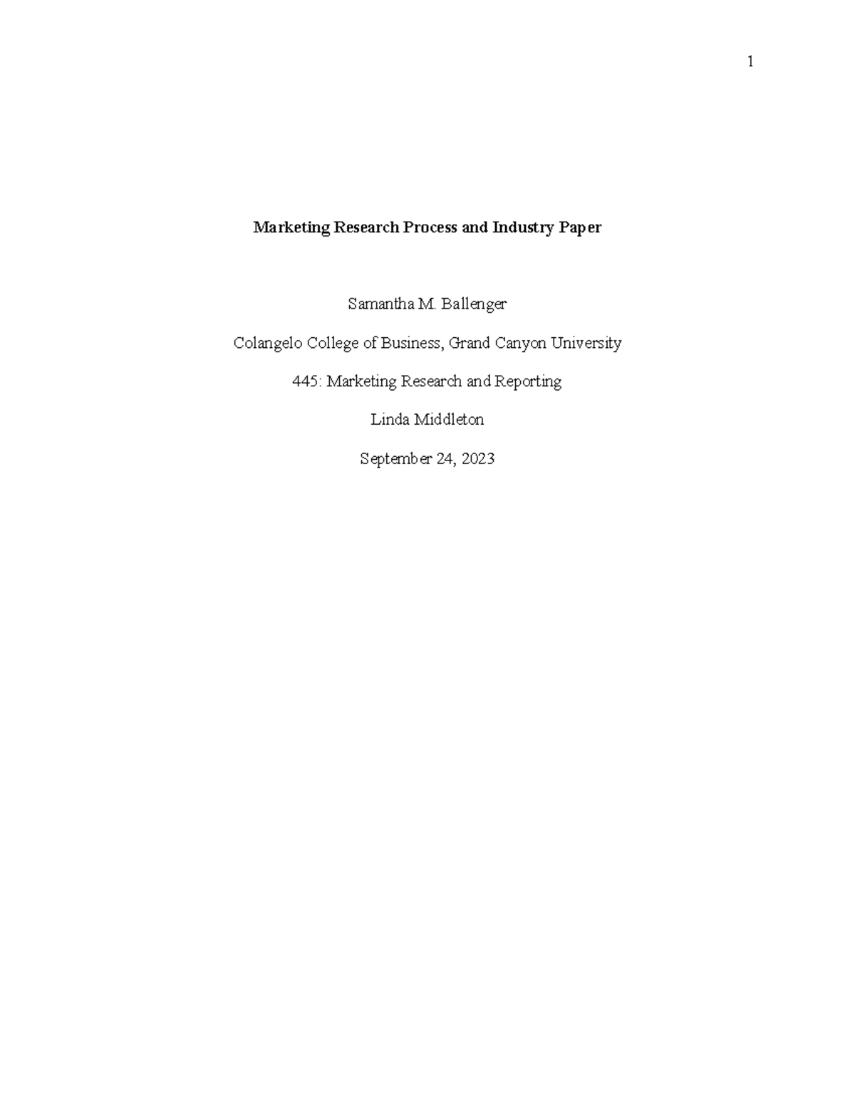 MKT-445 Marketing Research Process and Industry Paper - Marketing ...