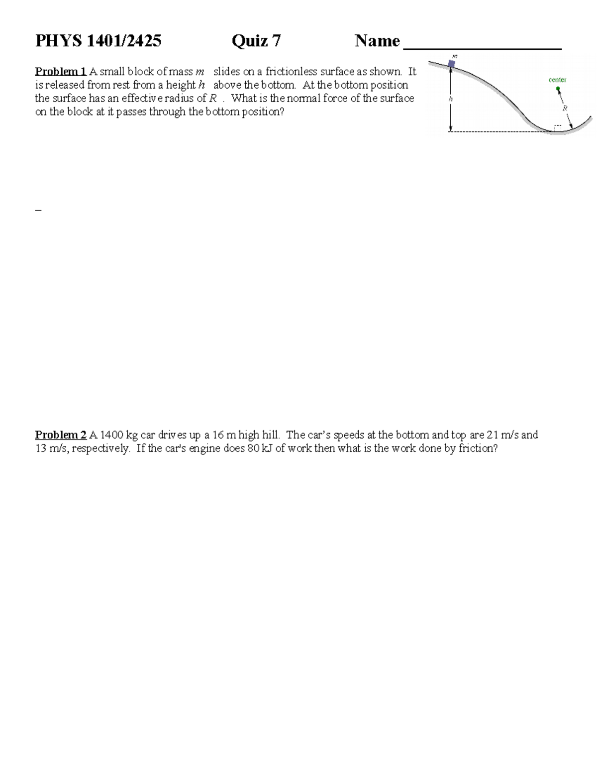 Quiz 7 - practice quize 7 - PHYS 1410 - Blinn College - Studocu