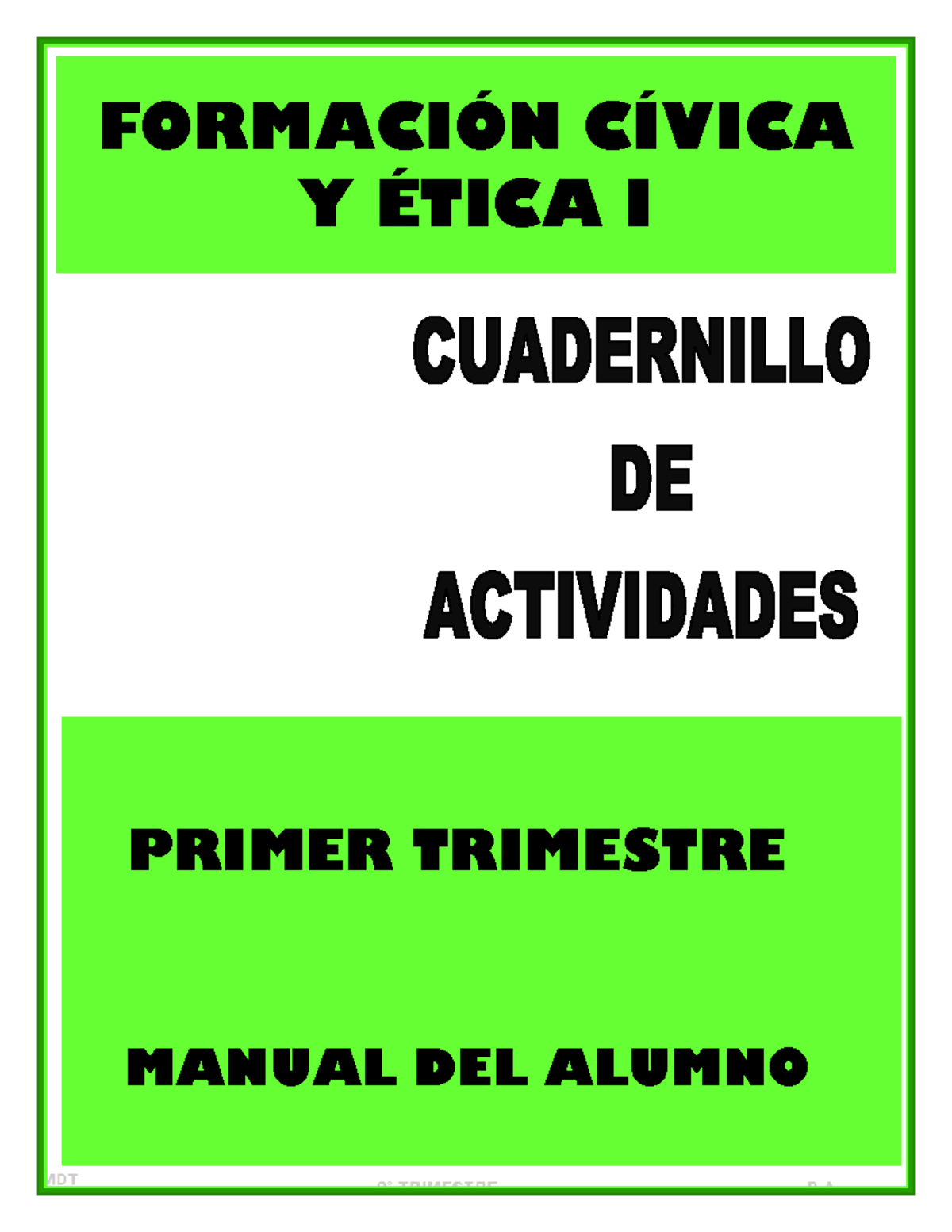 Alumno - Hsjdjd - FORMACI”N CÕVICA Y .. I PRIMER TRIMESTRE MANUAL DEL ...